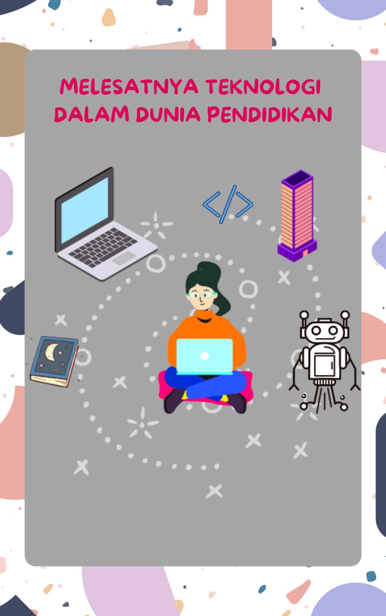 MELESATNYA TEKNOLOGI DALAM DUNIA PENDIDIKAN - Gabut-IT