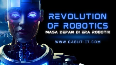 Revolution of Robotics: Melihat Ke Masa Depan di Era Robotik yang ...